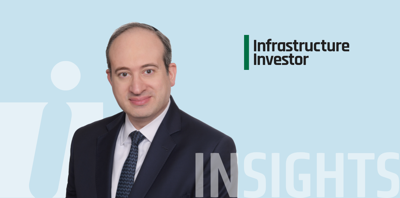 Roundtable on Infrastructure Debt: Infrastructure Investor Magazine - I Squared