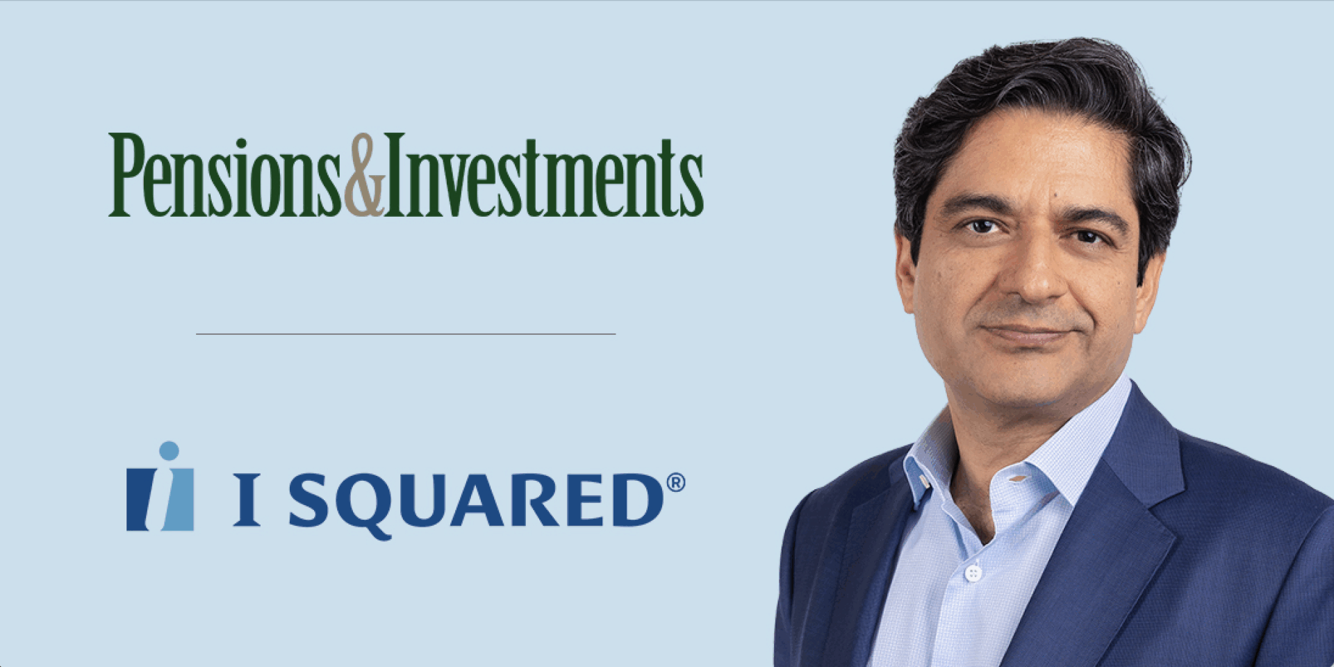 A Dynamic Moment for Infrastructure Investing - I Squared